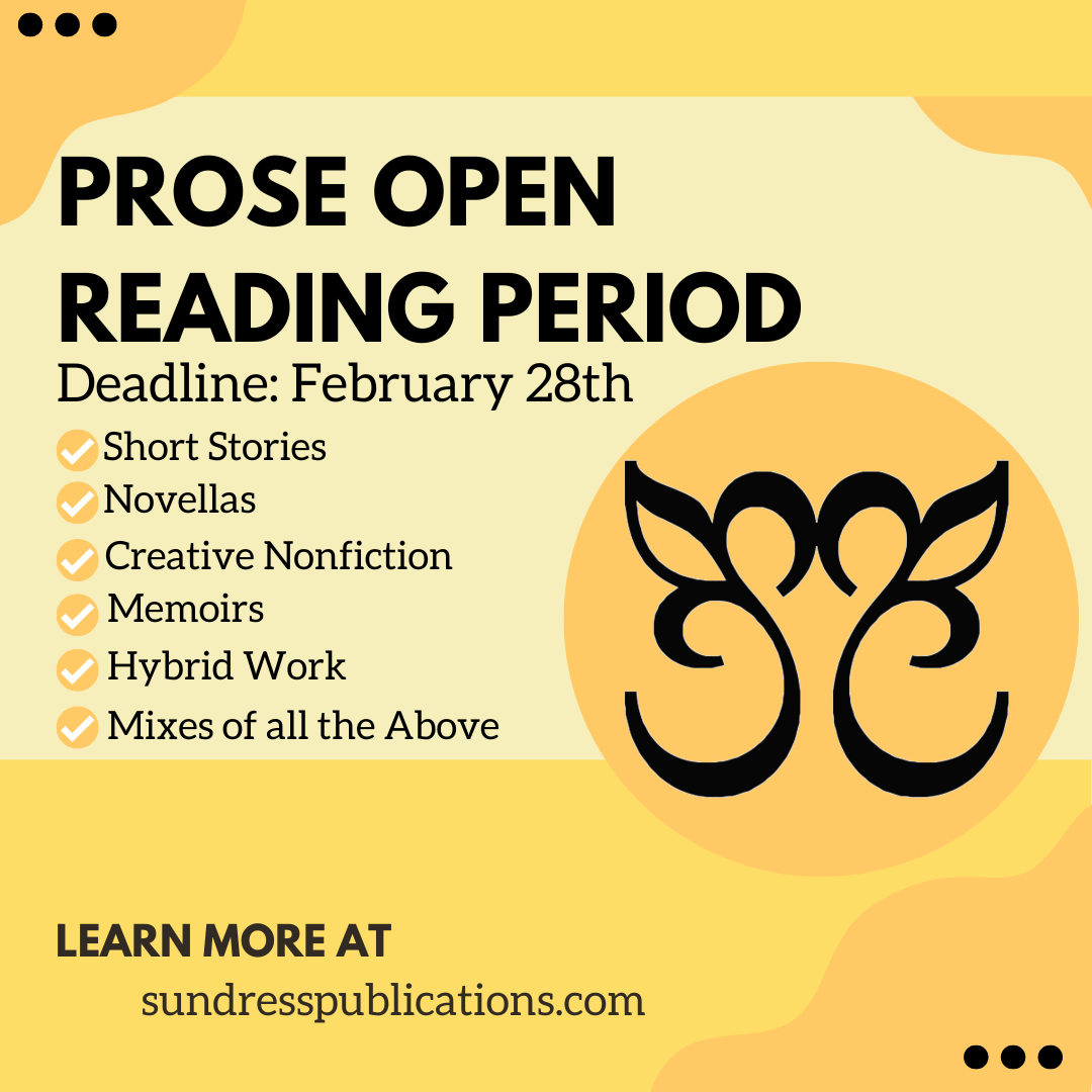 Prose Open Reading Period Submission Fee | Sundress Publications